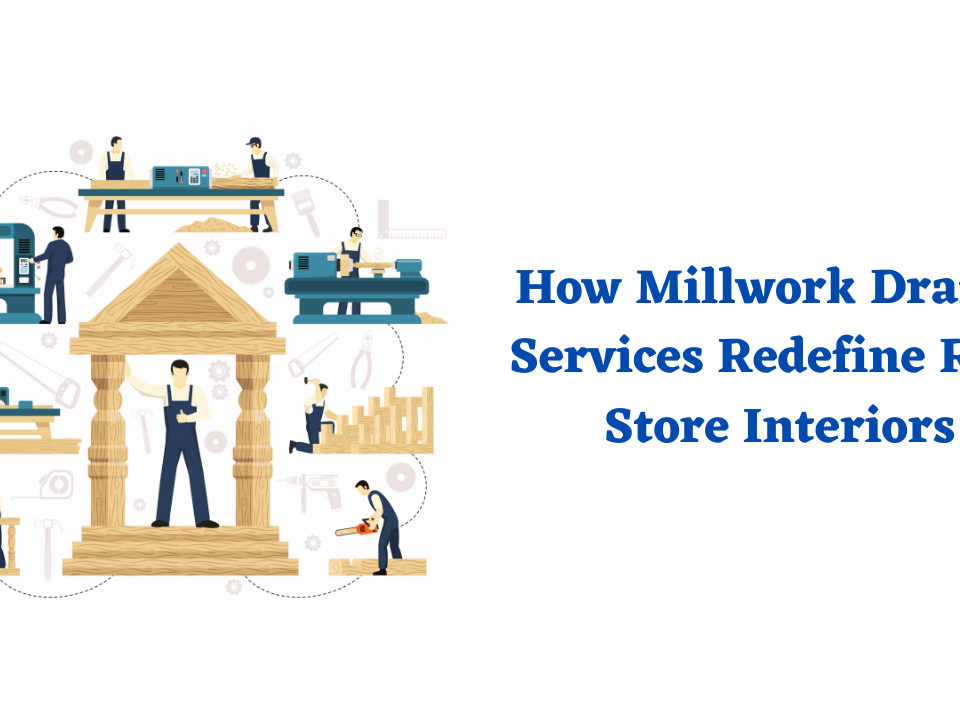 Best Millwork Drafting Services | Expert CAD Solutions