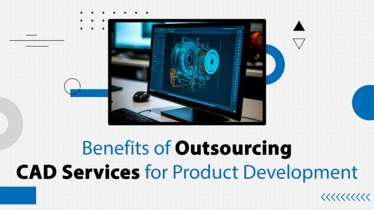 Outsource CAD Design Services: Boost Product Development