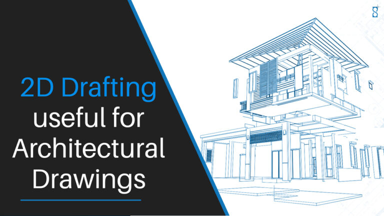 Why 2D Drafting is Crucial for Architectural Drawings